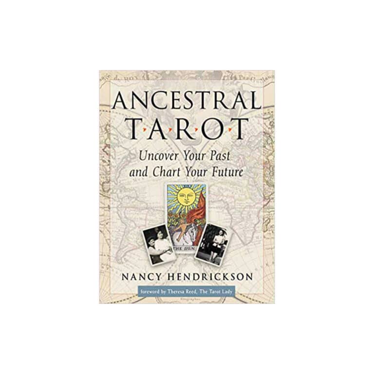 Ancestral Tarot by Nancy Hendrickson » Unknown Truth Tarot