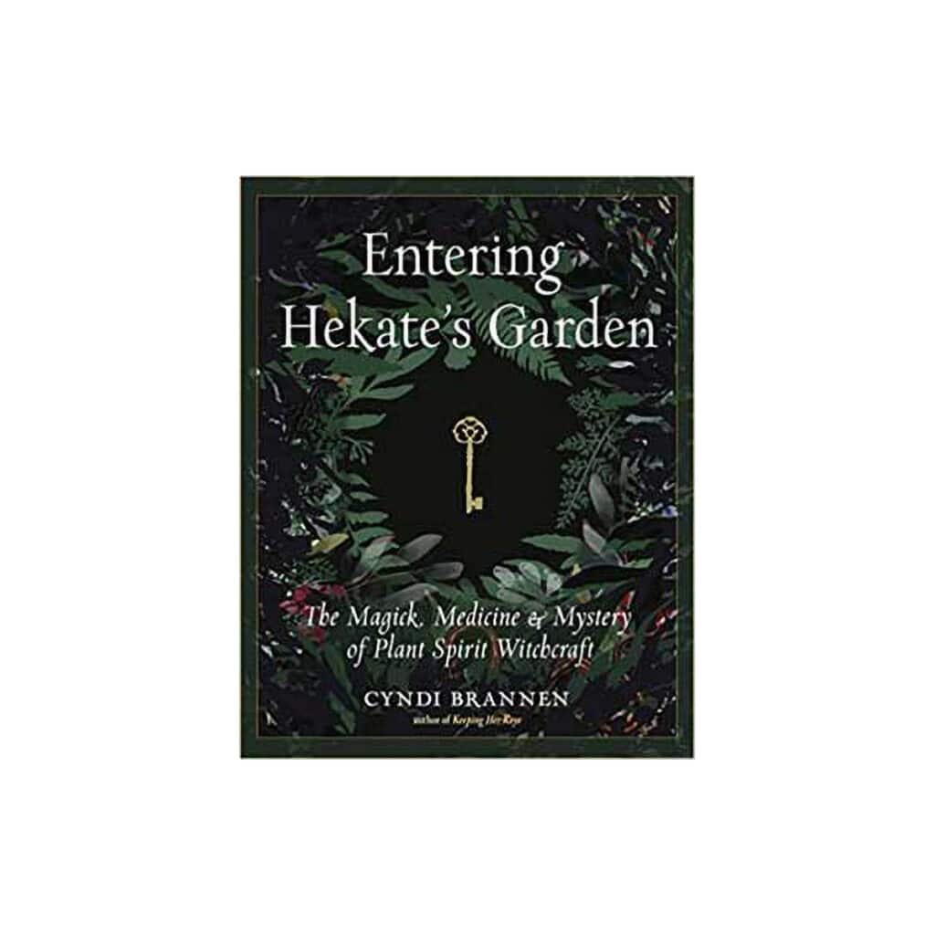 Entering Hekate's Garden by Cyndi Brannen » Unknown Truth Tarot