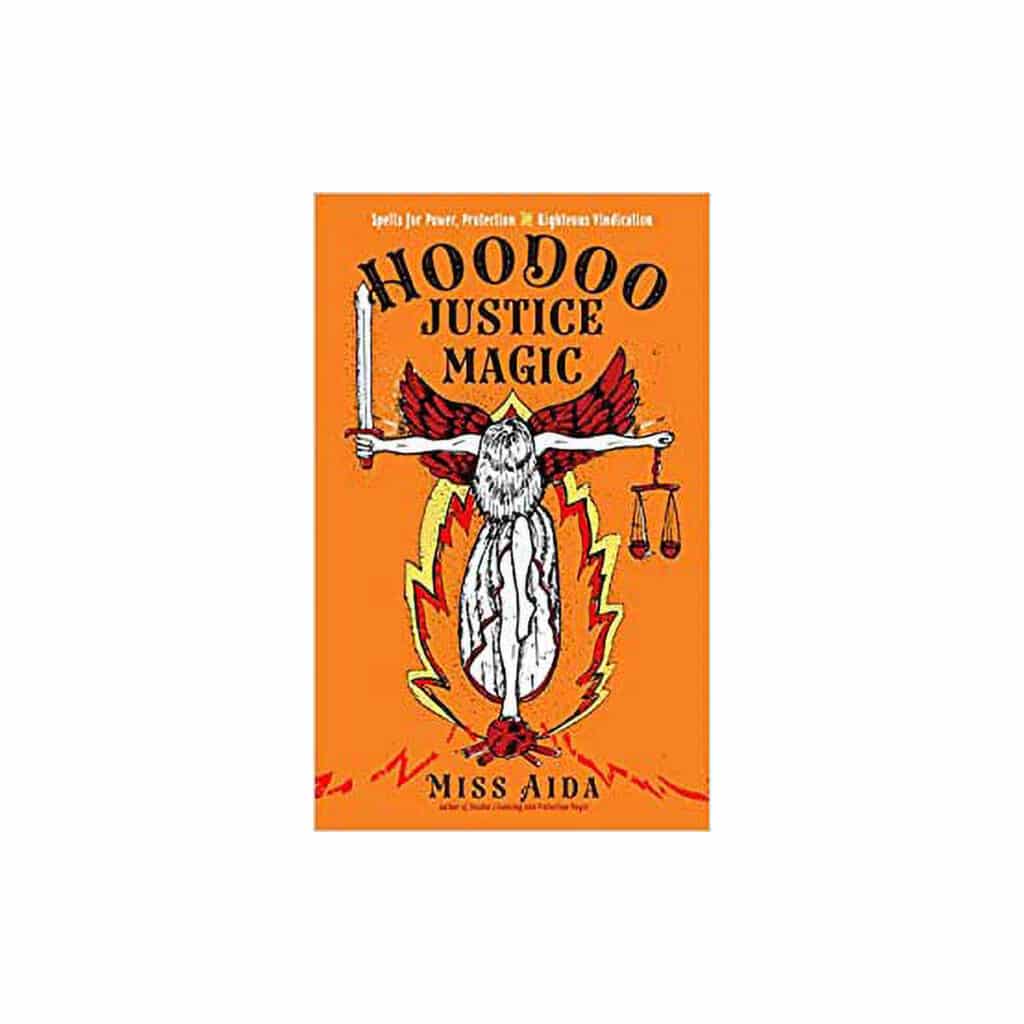 Hoodoo Justice Magic by Miss Aida » Unknown Truth Tarot